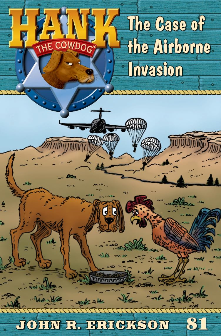 Amazon.com: The Case of the Airborne Invasion: Hank the Cowdog, Book 81 ...