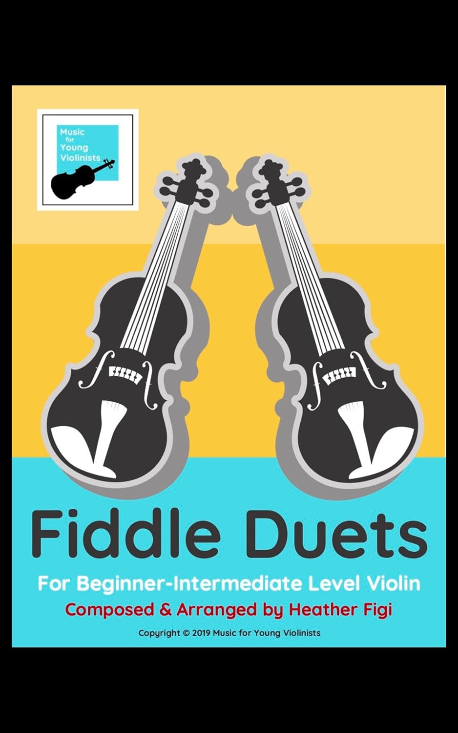 Fiddle Duets for 2 Violins: For Beginner-Intermediate Level - Kindle ...
