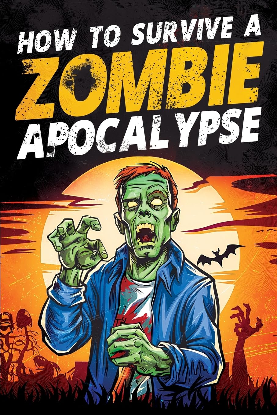 Amazon.com: How to Survive a Zombie Apocalypse: How to Defend Yourself ...
