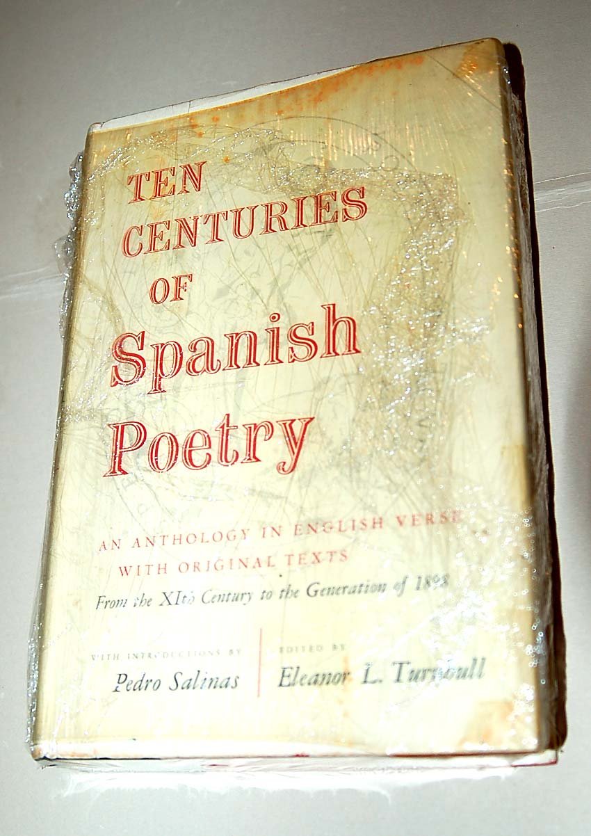 TEN CENTURIES OF SPANISH POETRY. An Anthology in English Verse with ...
