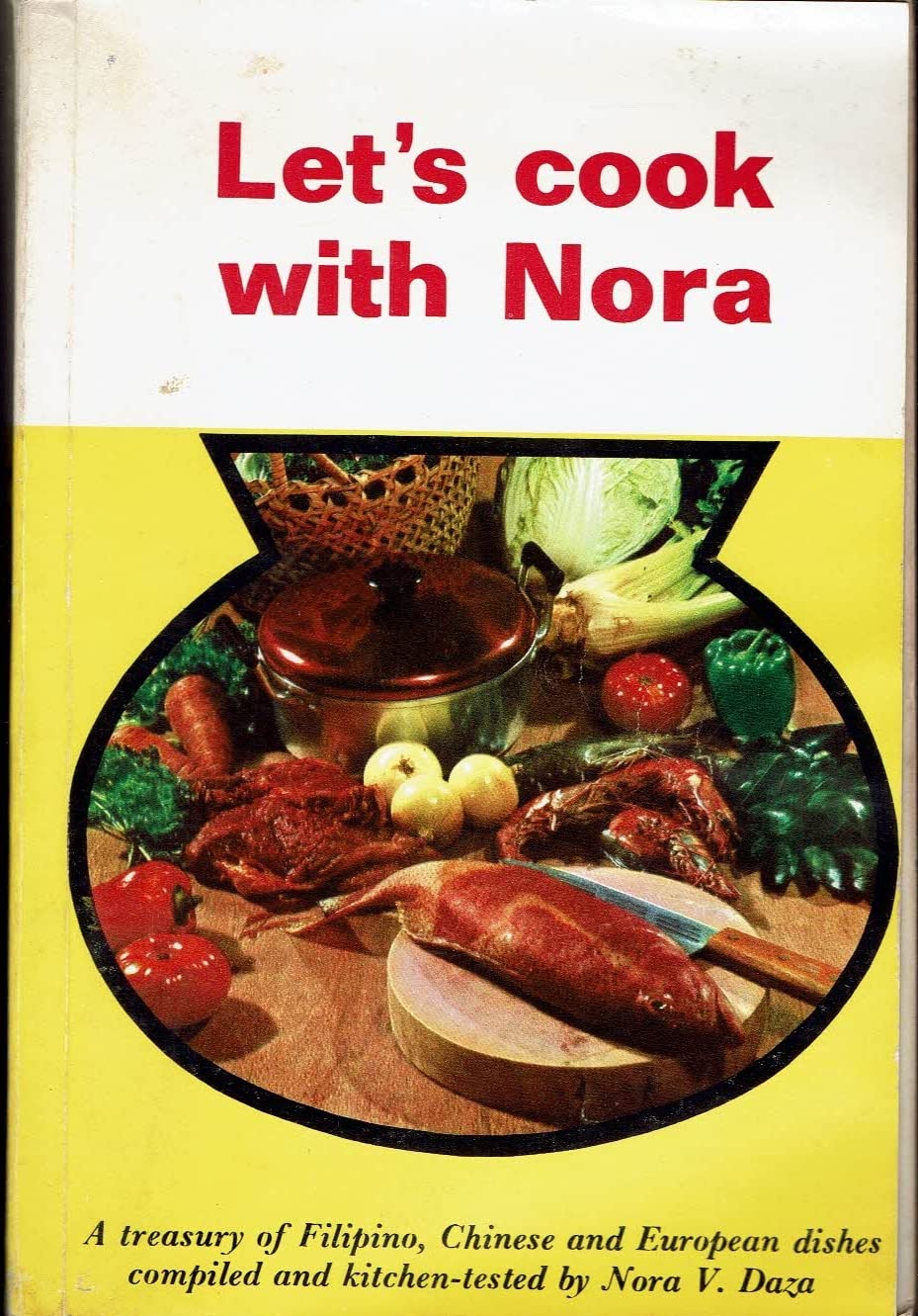 Lets Cook With Nora: Nora V. Daza: Amazon.com: Books