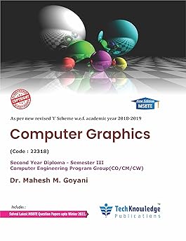 Computer Graphics For MSBTE Diploma Computer Engineering Group Sem 3 : Amazon.in: Books