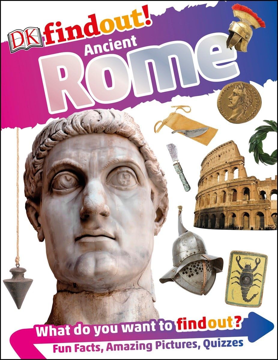 DKfindout! Ancient Rome: DK: 9781465454270: Amazon.com: Books