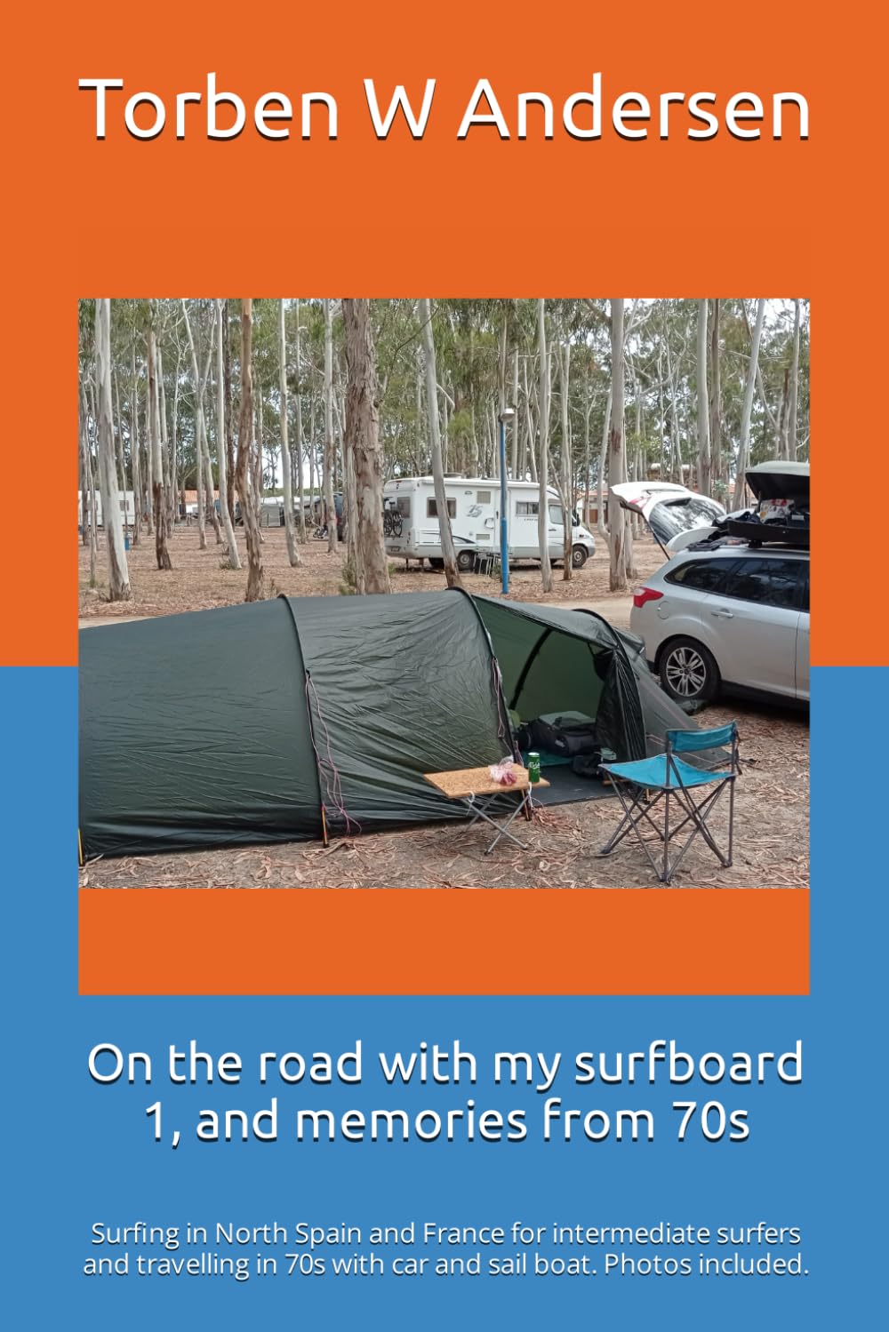 On the road with my surfboard 1, and memories from 70s: Surfing in ...