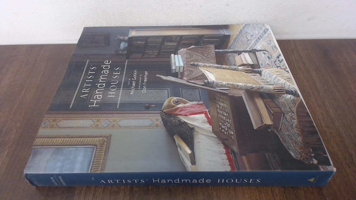 Artists' Handmade Houses: Gotkin, Michael Owen, Freeman, Don ...