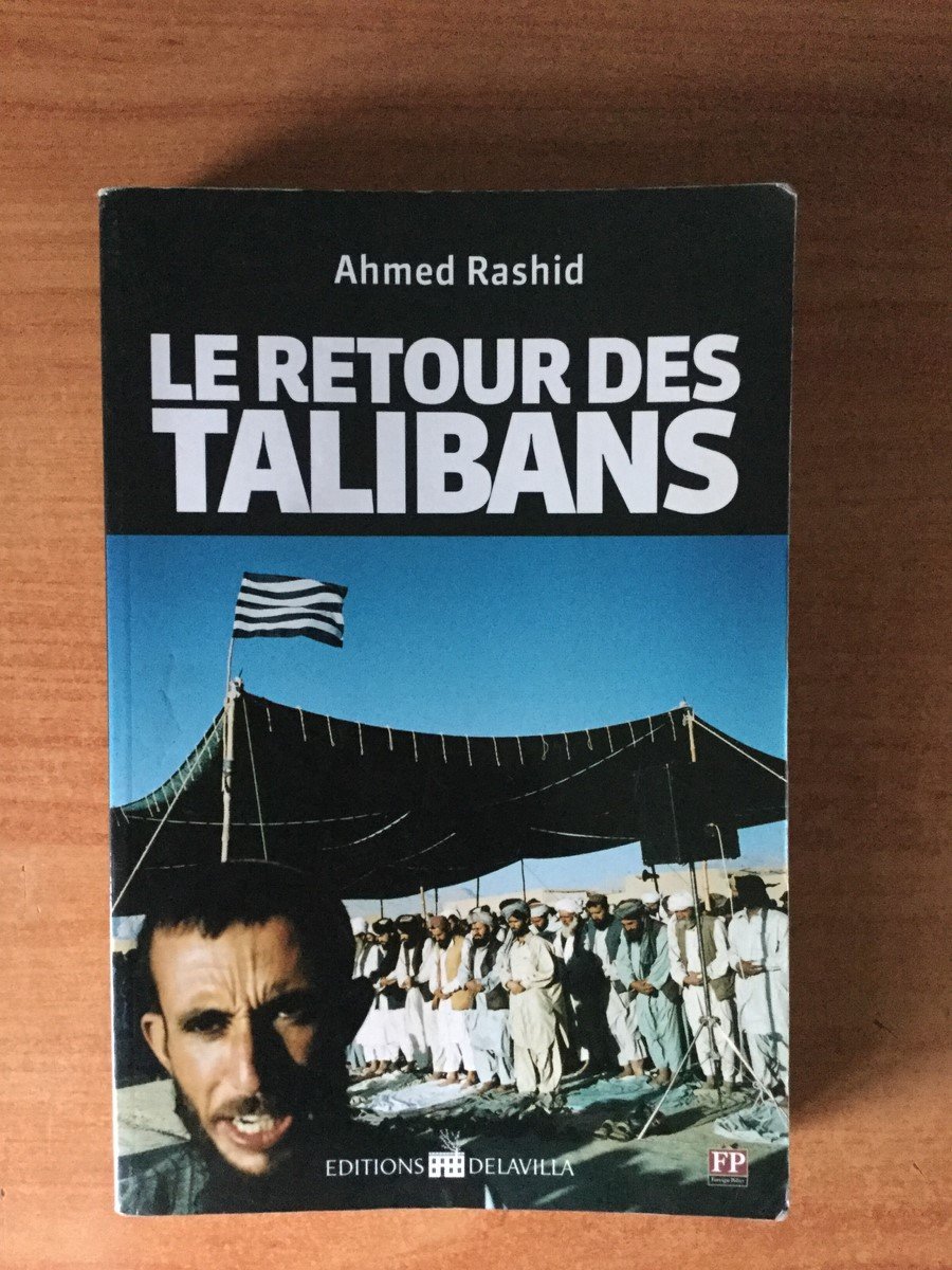 Amazon.com: le retour des talibans: 9782917986011: Ahmed Rashid: Books