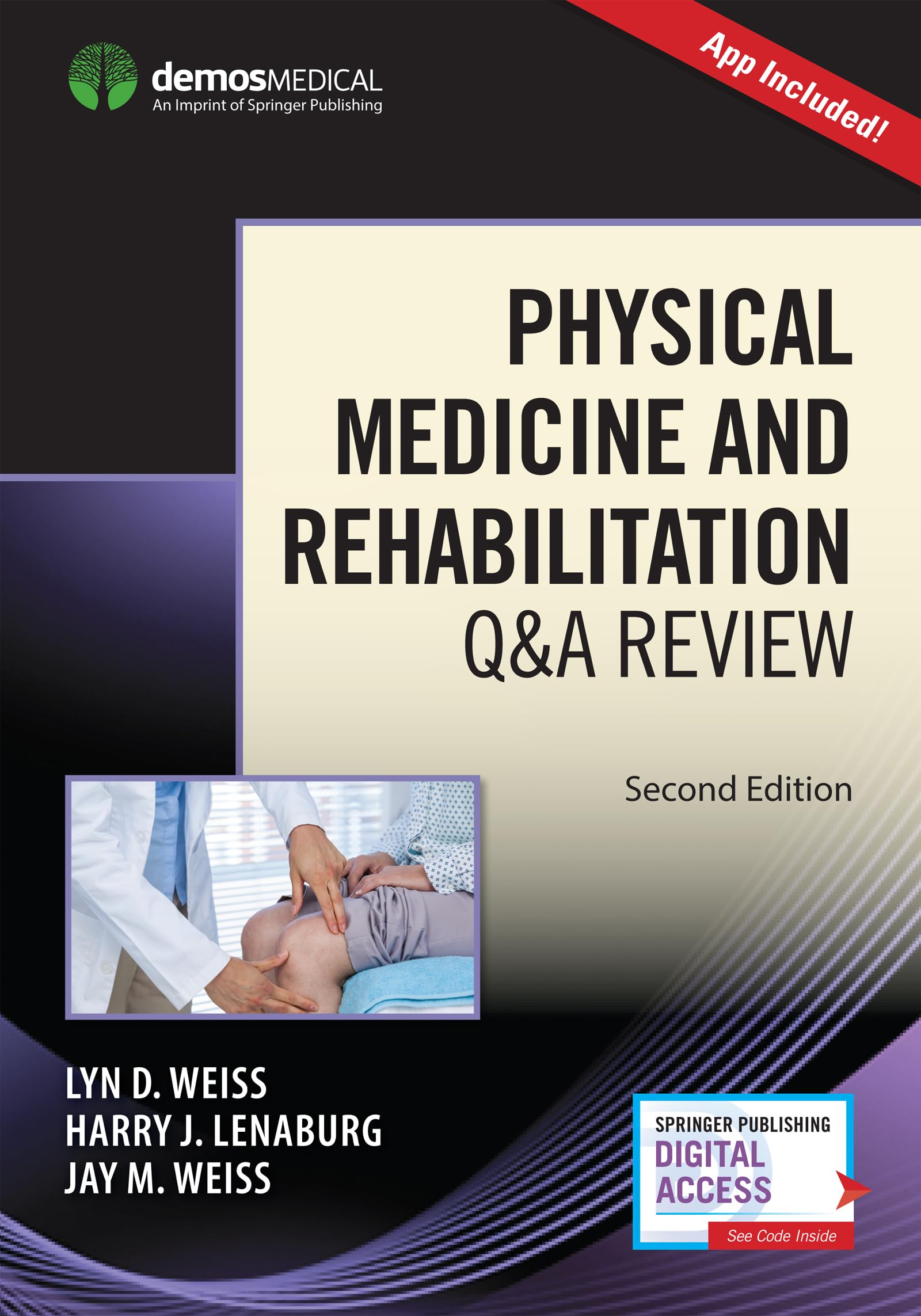 Physical Medicine and Rehabilitation Q&A Review, Second Edition ...