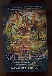 Amazon.com: The Spellshop: 9781250333971: Durst, Sarah Beth: Books