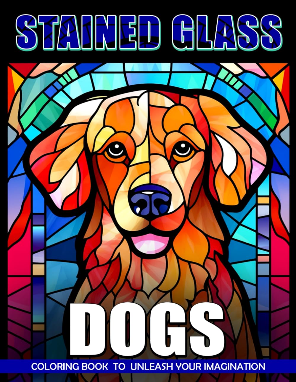 Amazon.com: Stained Glass Dogs Coloring Book: Stained Glass Dogs ...