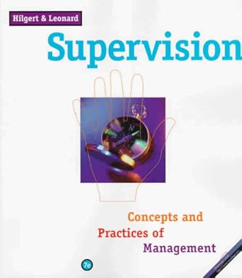 Supervision: Concepts and Practices of Management: 9780538863537: Human ...