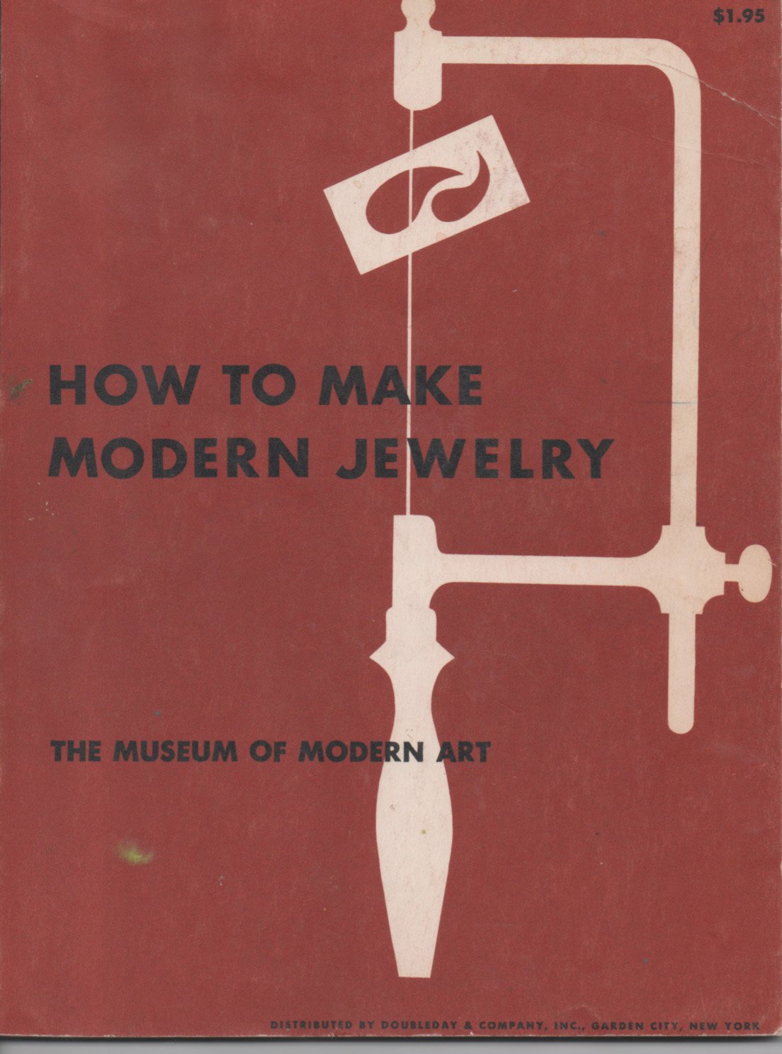 HOW TO MAKE MODERN JEWELRY: Charles J. & D'Amico Martin: Amazon.com: Books
