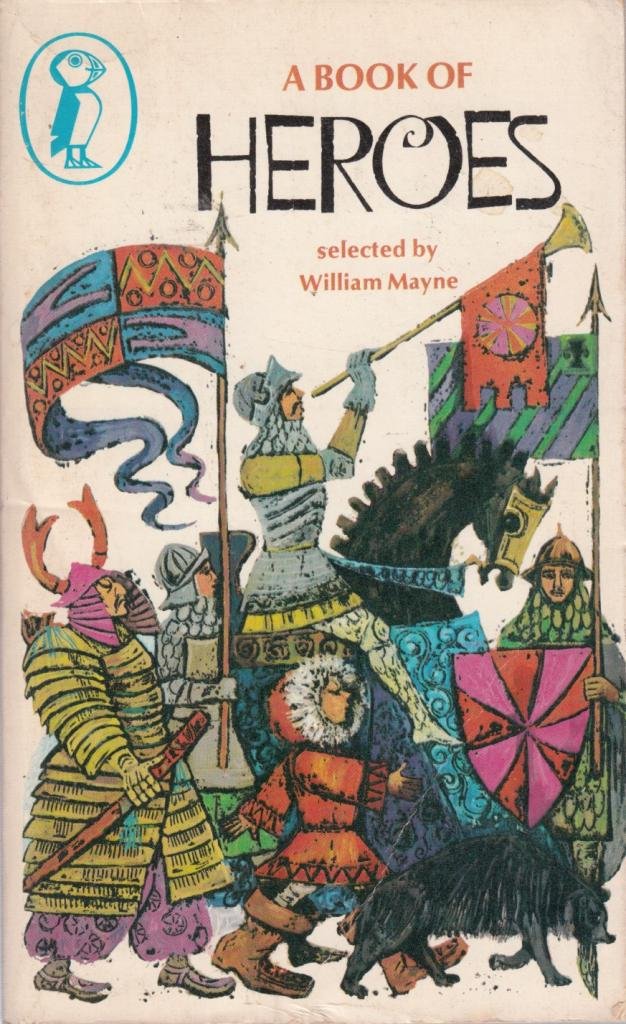 Book of Heroes (Puffin Books): William Mayne: 9780140304350: Amazon.com ...