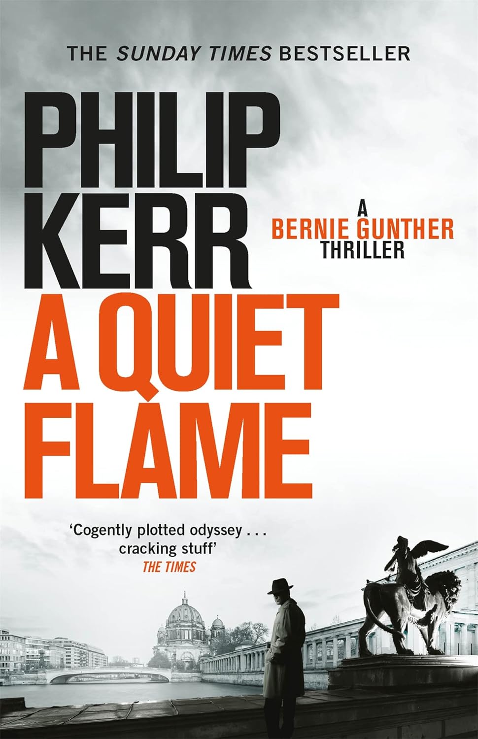 Amazon.com: quiet flame (Bernie Gunther): 9781847245588: Kerr, Philip ...