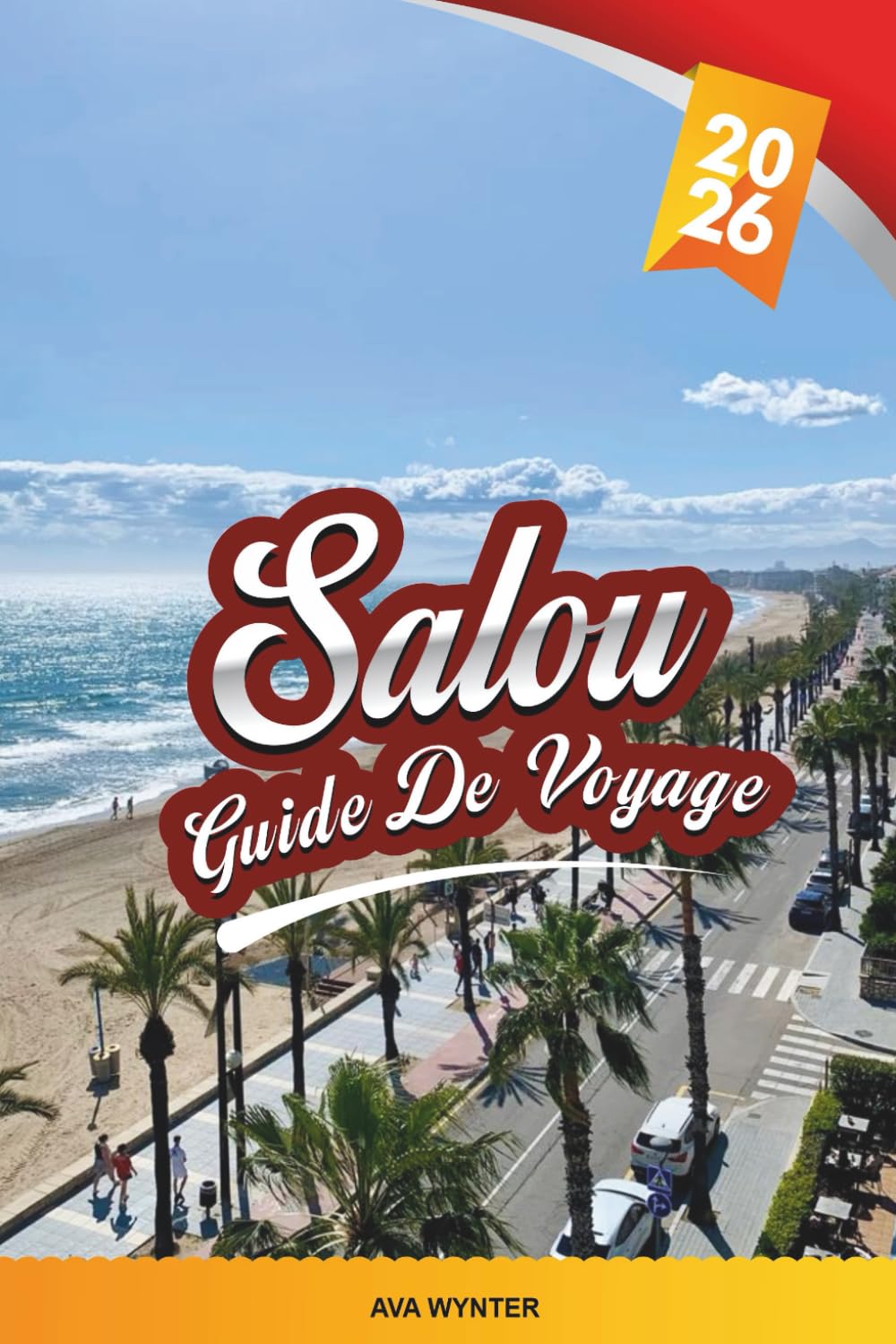 GUIDE DE VOYAGE SALOU 2026: Explorez le haut lieu de la Costa Dorada en ...