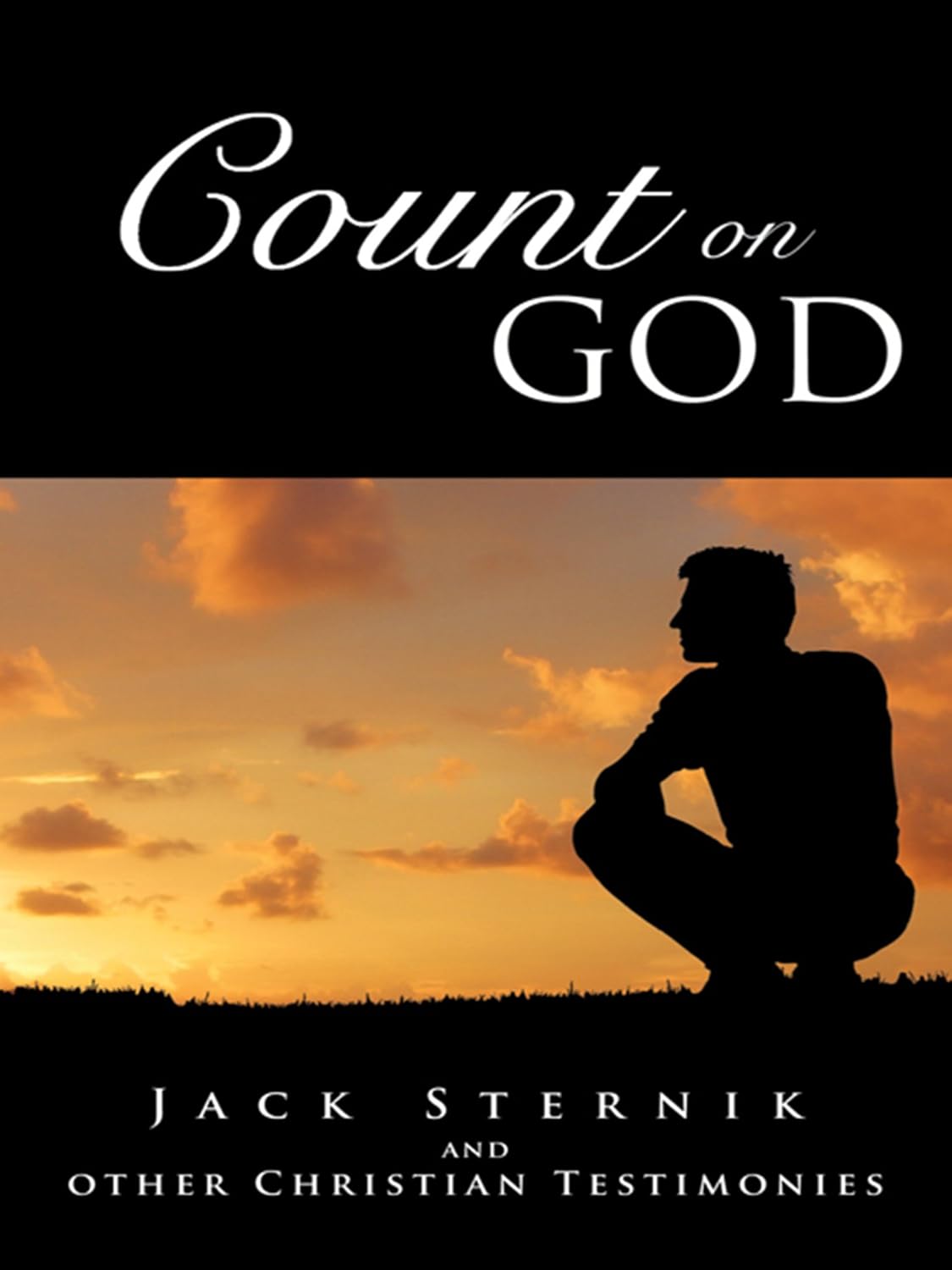 Amazon.com: Count on God eBook : Sternik, Jack: Kindle Store