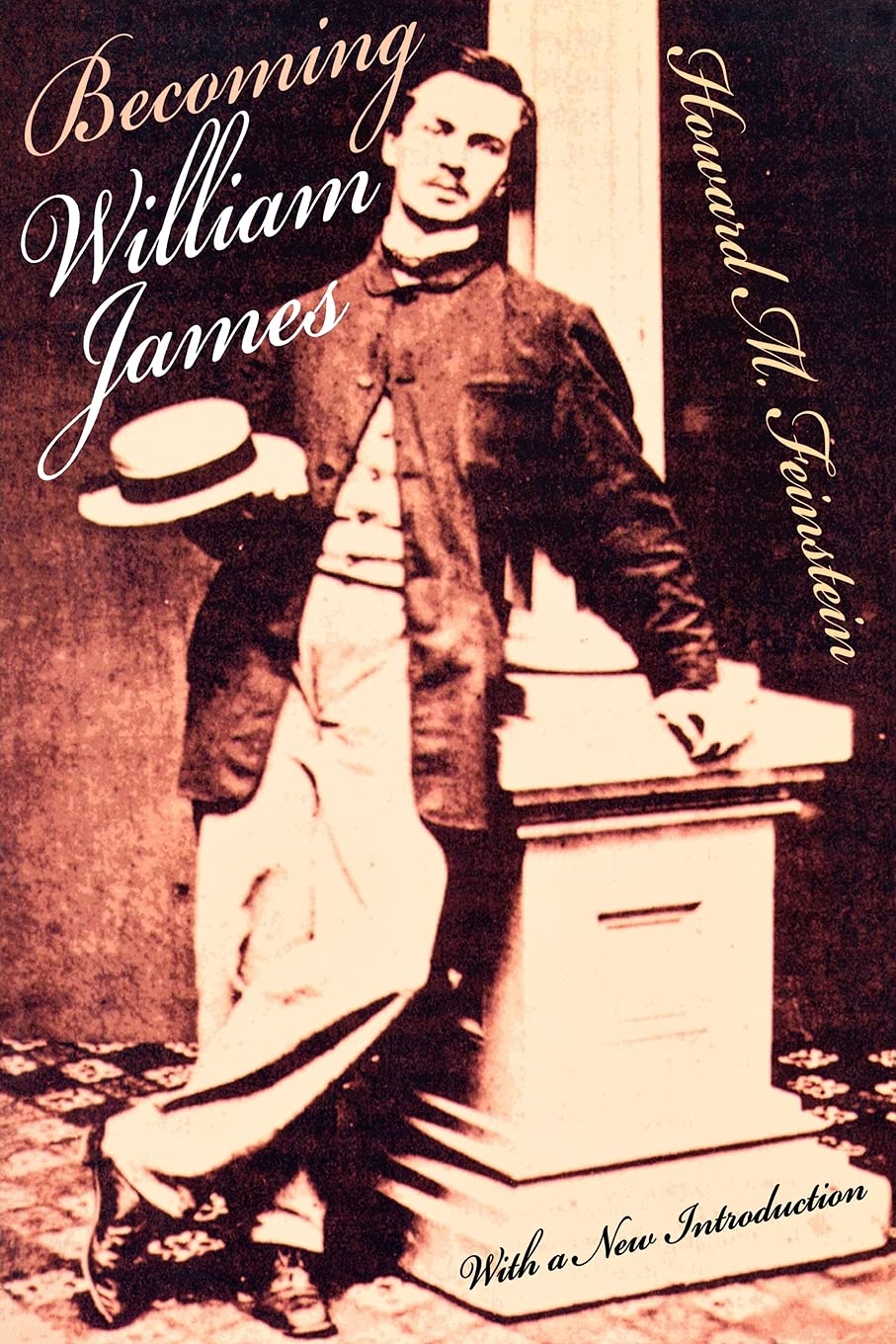 Becoming William James: Feinstein, Howard: 9780801486425: Amazon.com: Books
