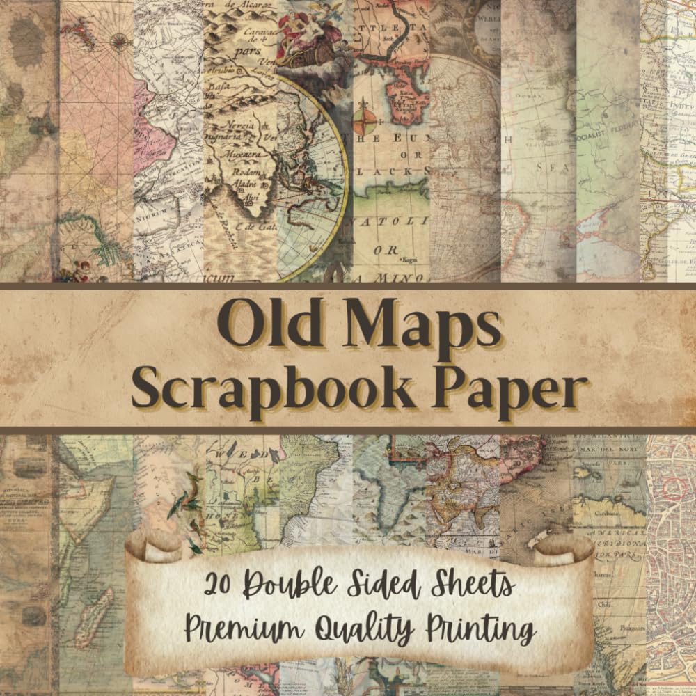 Old Maps Scrapbook Paper: 40 pages of vintage, old, aged world map ...