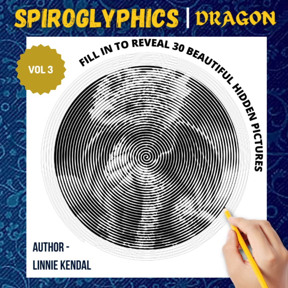 Dragon Spiroglyphics: Spiroglyphics Art One Color Coloring Book Vol.3 ...