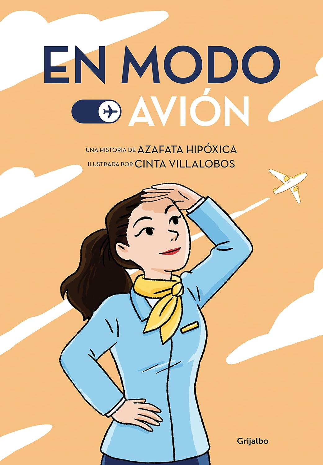 Amazon.co.jp: En modo avión (Spanish Edition) eBook : Azafata hipóxica ...