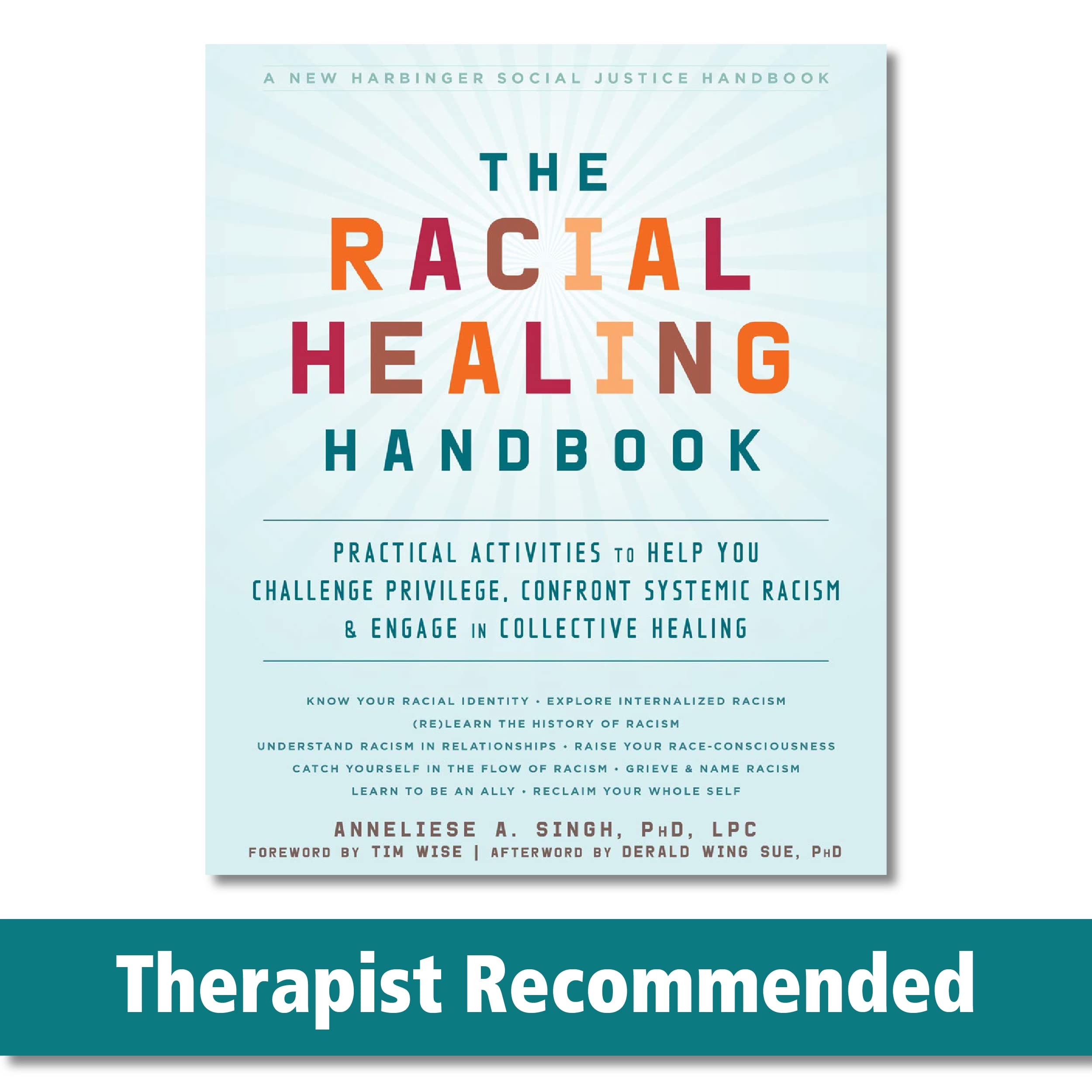 The Racial Healing Handbook: Practical Activities to Help You Challenge ...