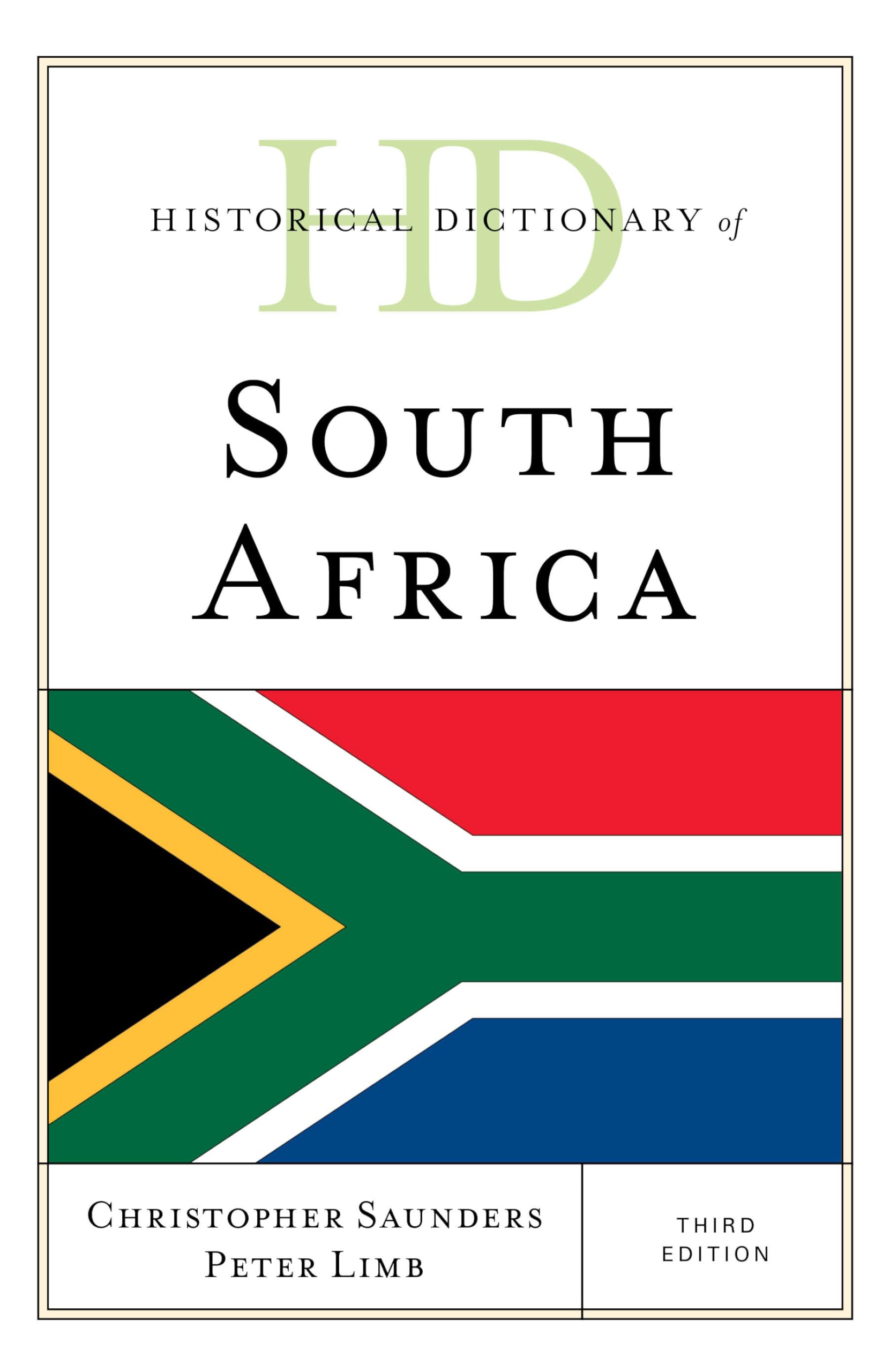 Historical Dictionary of South Africa (Historical Dictionaries of ...