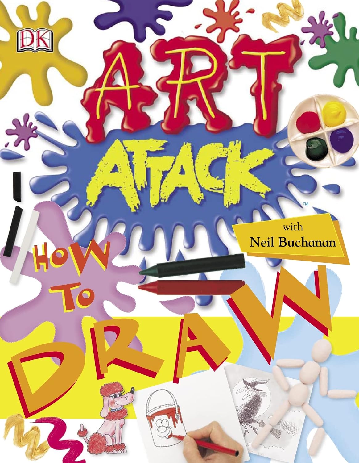 "Art Attack" How to Draw: Dk: 9781405316354: Amazon.com: Books