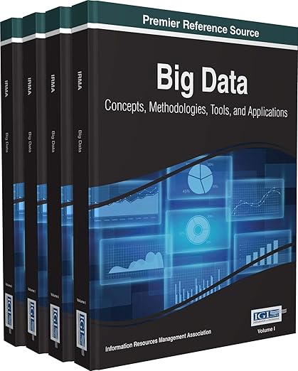 Big Data: Concepts, Methodologies, Tools, and Applications ...