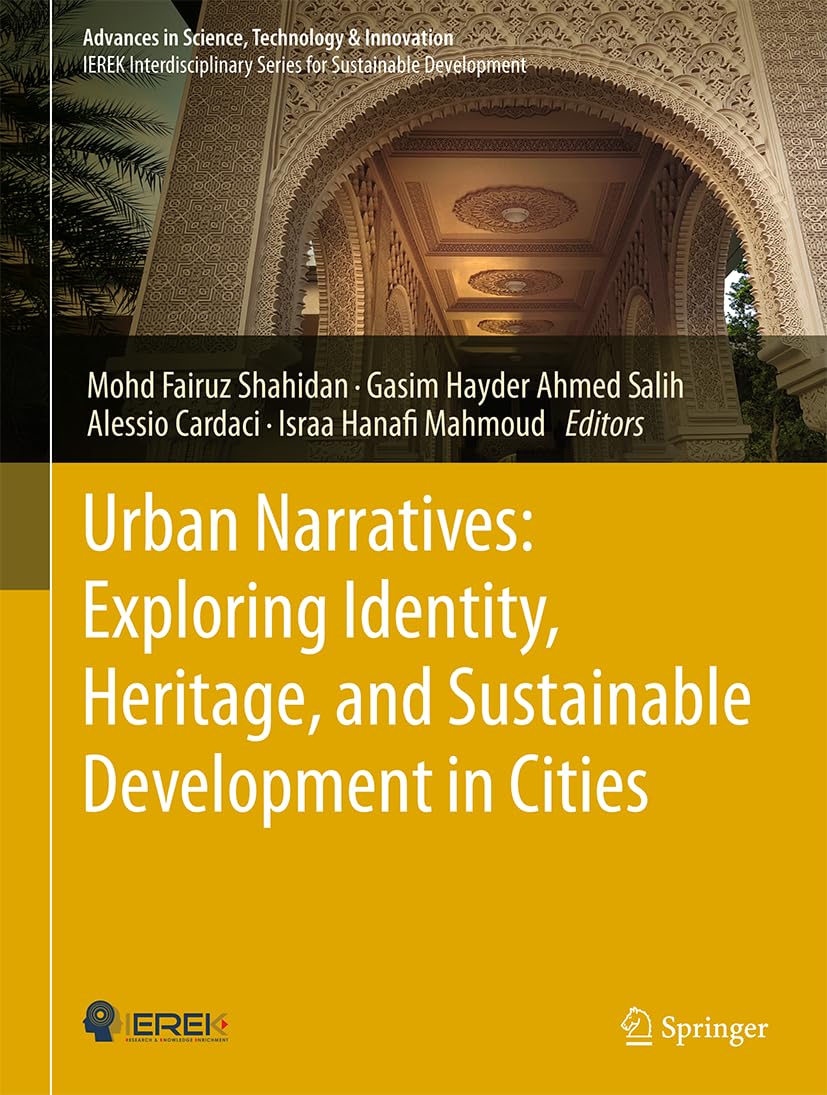 Urban Narratives: Exploring Identity, Heritage, and Sustainable ...