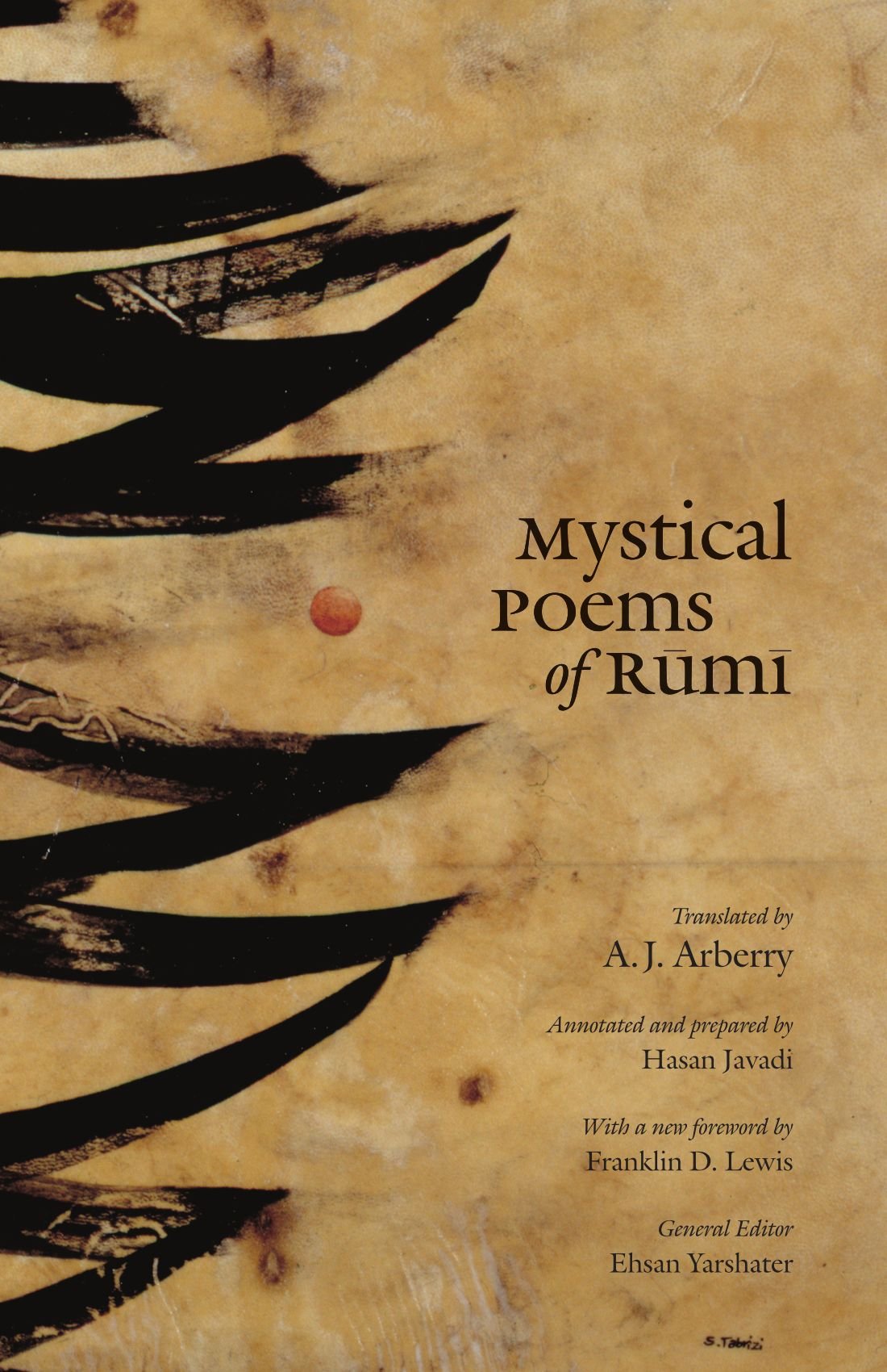 Mystical Poems of Rumi: Rumi, Jalal al-Din, Yarshater, Ehsan, Javadi ...