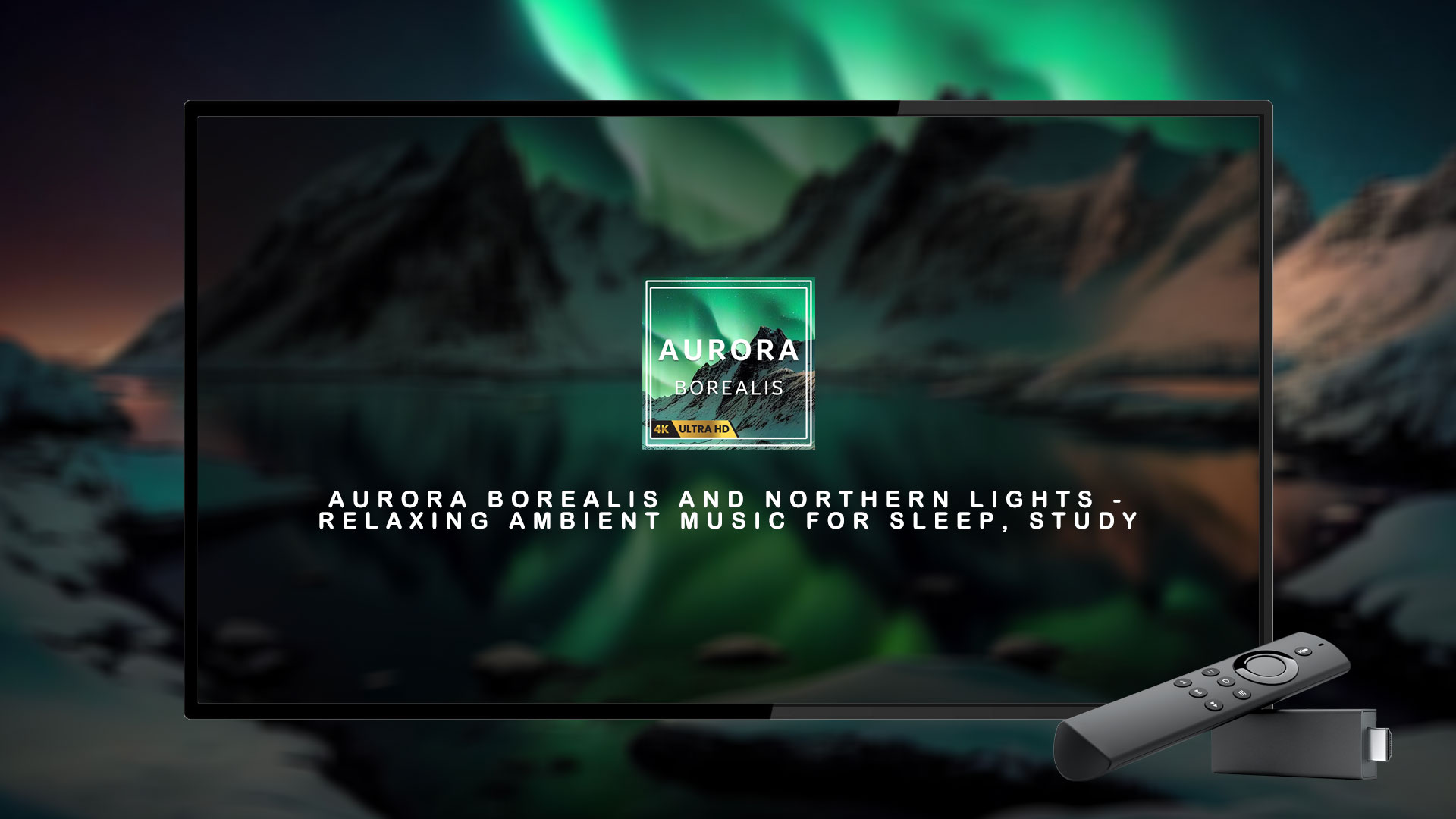 Aurora Borealis And Northern Lights Relaxing Ambient Music For Sleep