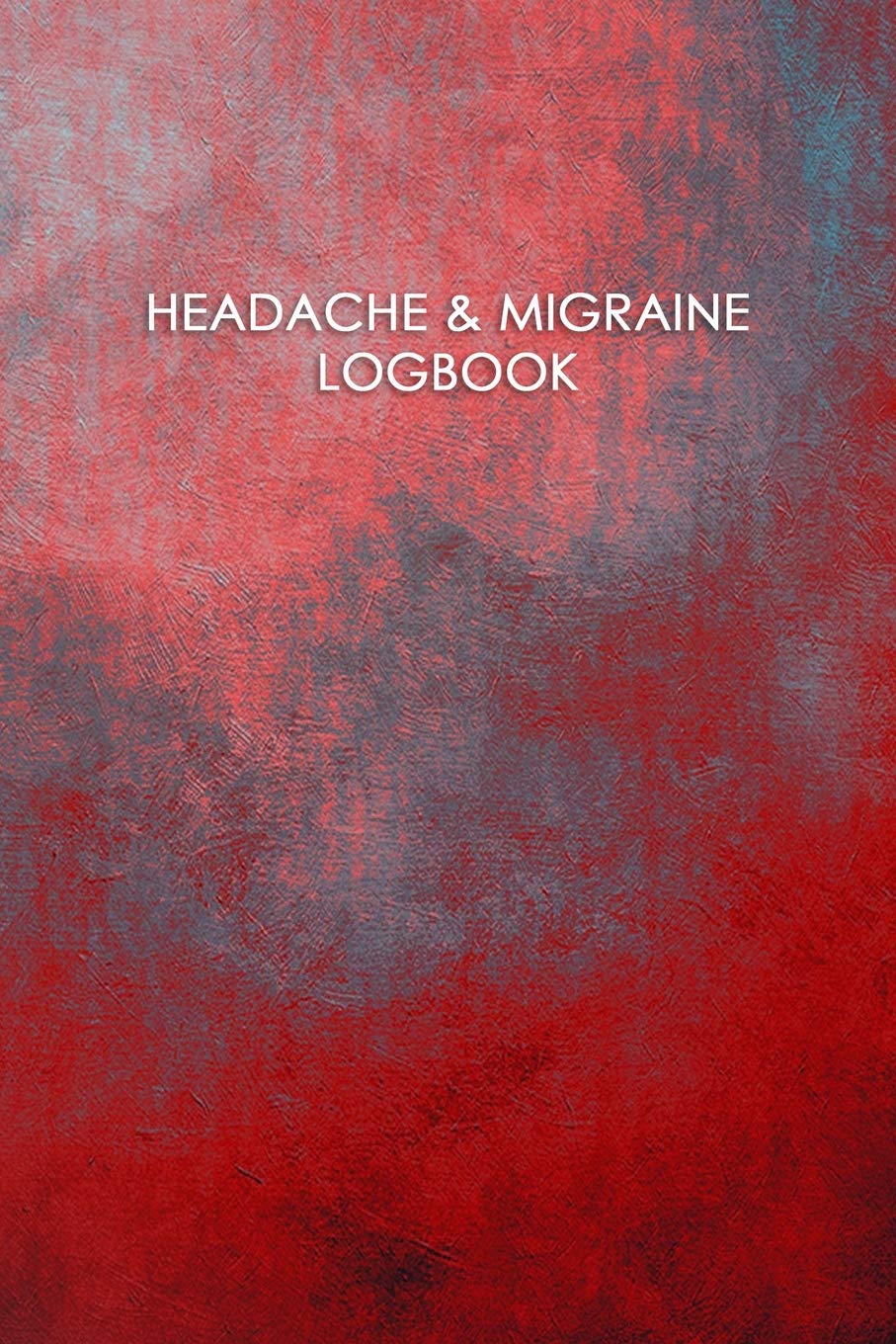 Headache & Migraine Logbook: Professional Chronic Headache Migraine ...