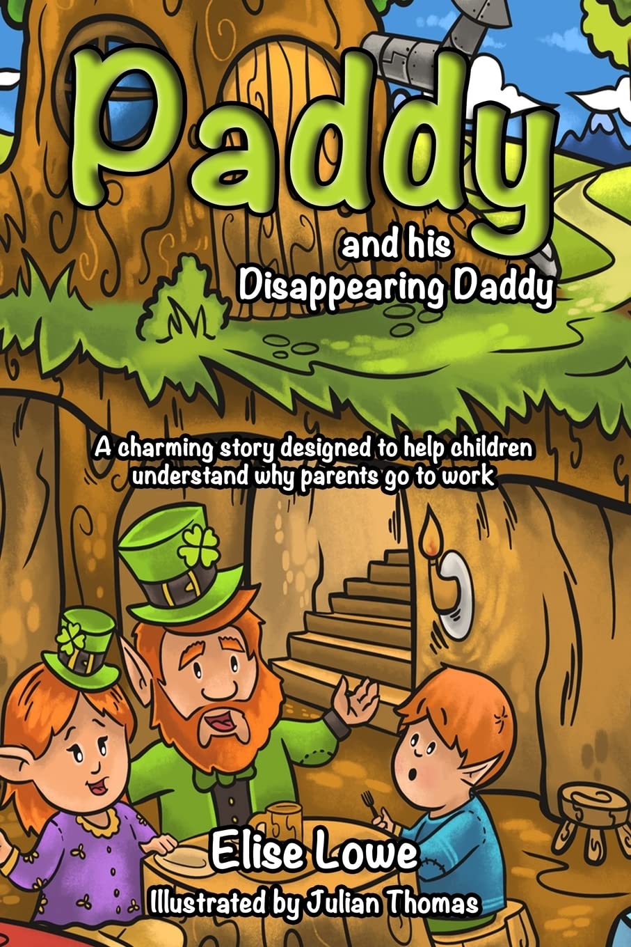 Paddy and his Disappearing Daddy: A charming story designed to help ...