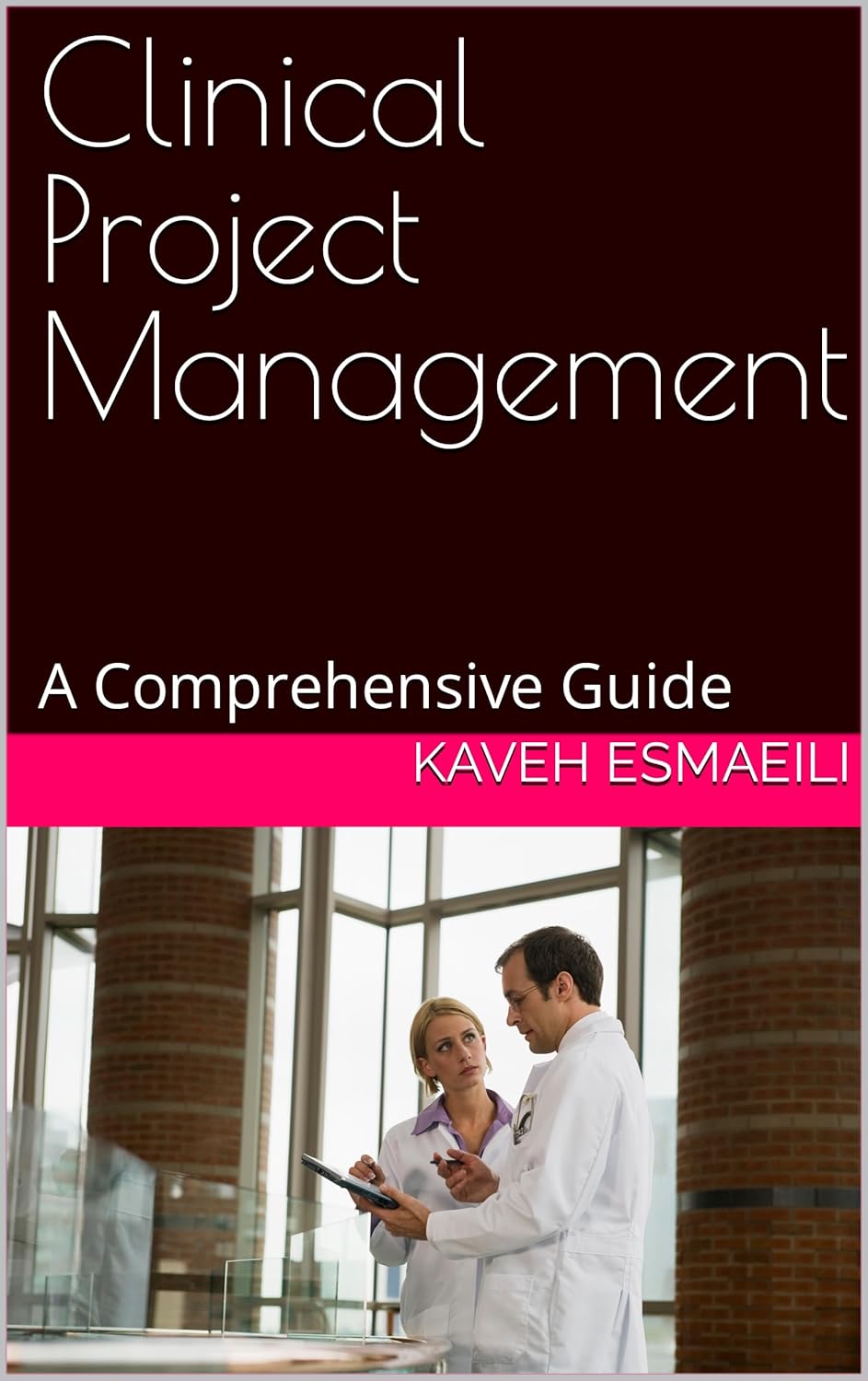 Amazon.com: Clinical Project Management : A Comprehensive Guide eBook ...