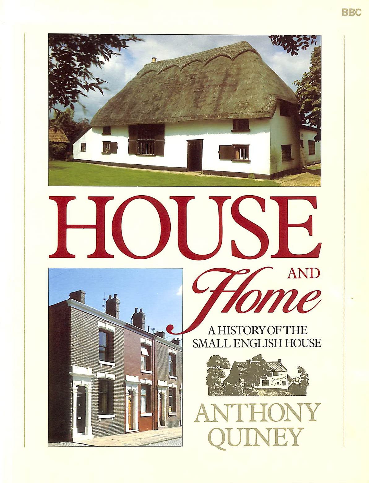 House and Home: History of the Small English House: Amazon.co.uk ...