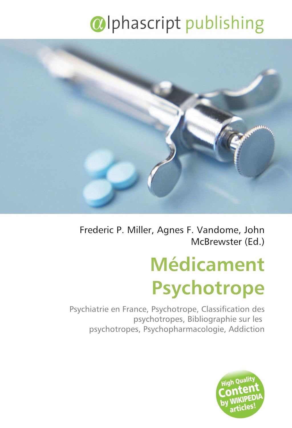 Médicament Psychotrope: Psychiatrie en France, Psychotrope ...