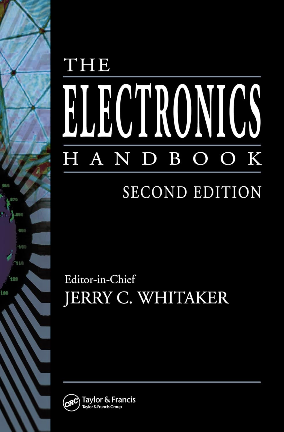 The Electronics Handbook (The Electrical Engineering Handbook ...