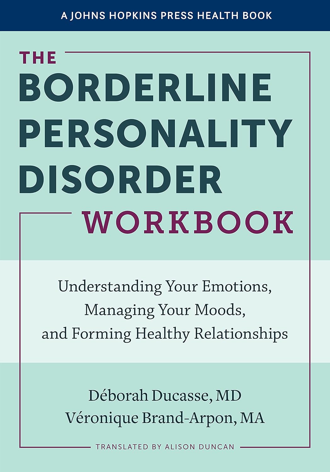 Amazon.com: The Borderline Personality Disorder Workbook: Understanding ...