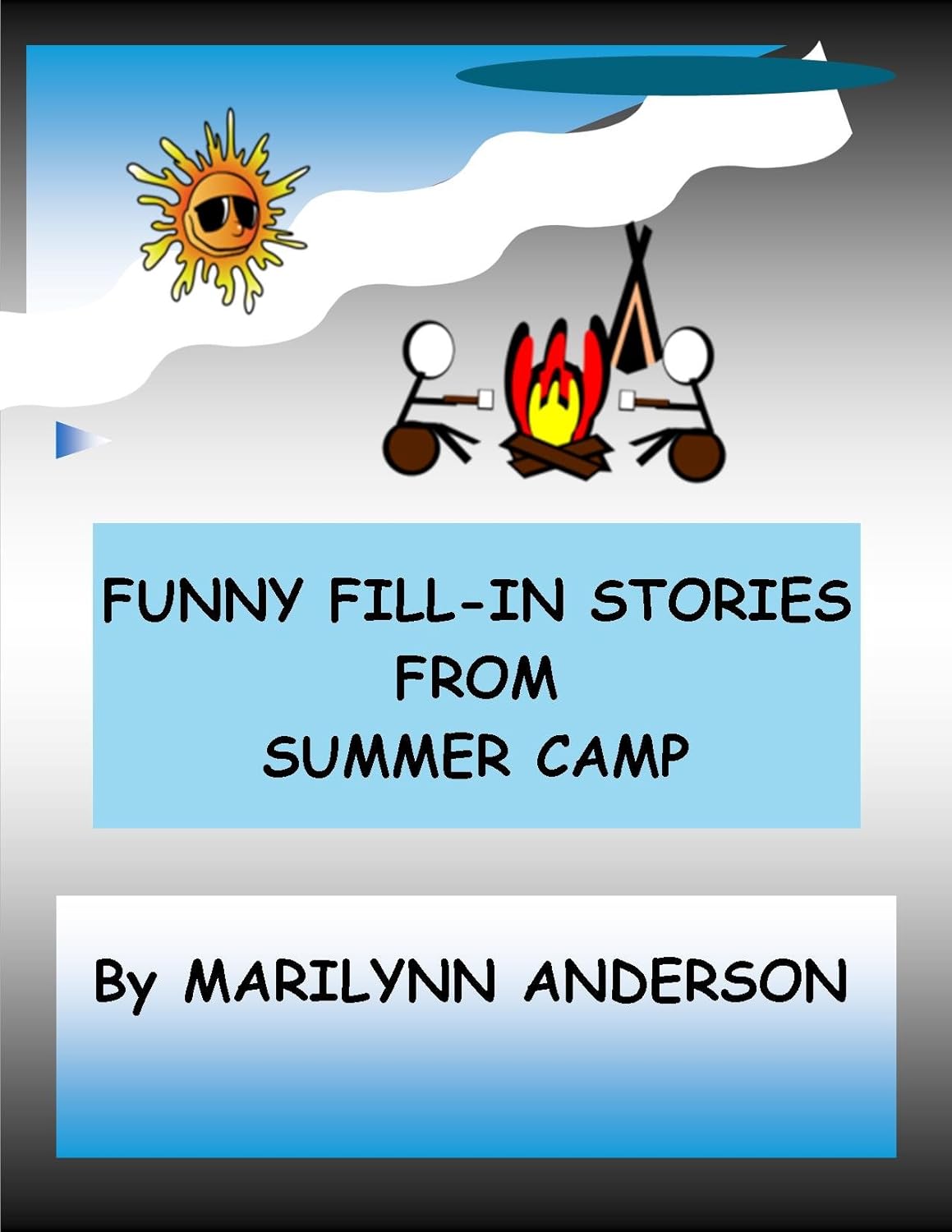 Amazon.com: FUNNY FILL-IN STORIES From SUMMER CAMP eBook : Anderson ...