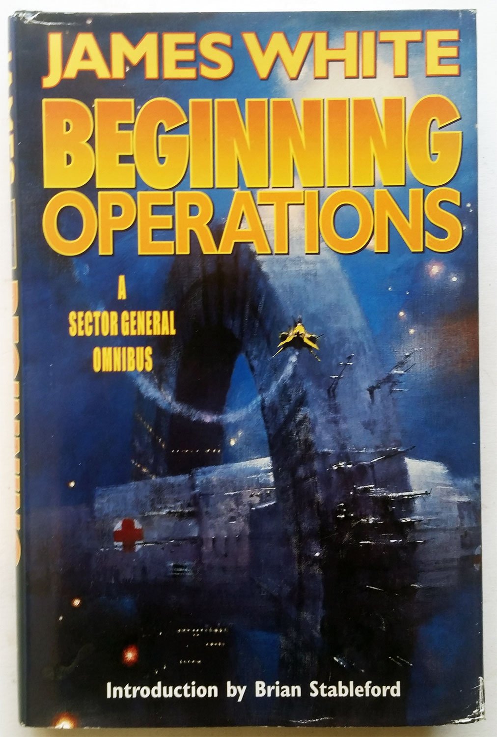 Beginning Operations: A Sector General Omnibus Edition: Reprint: Amazon ...