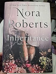 Inheritance: The Lost Bride Trilogy, Book 1 - Kindle edition by Roberts, Nora. Romance Kindle ...