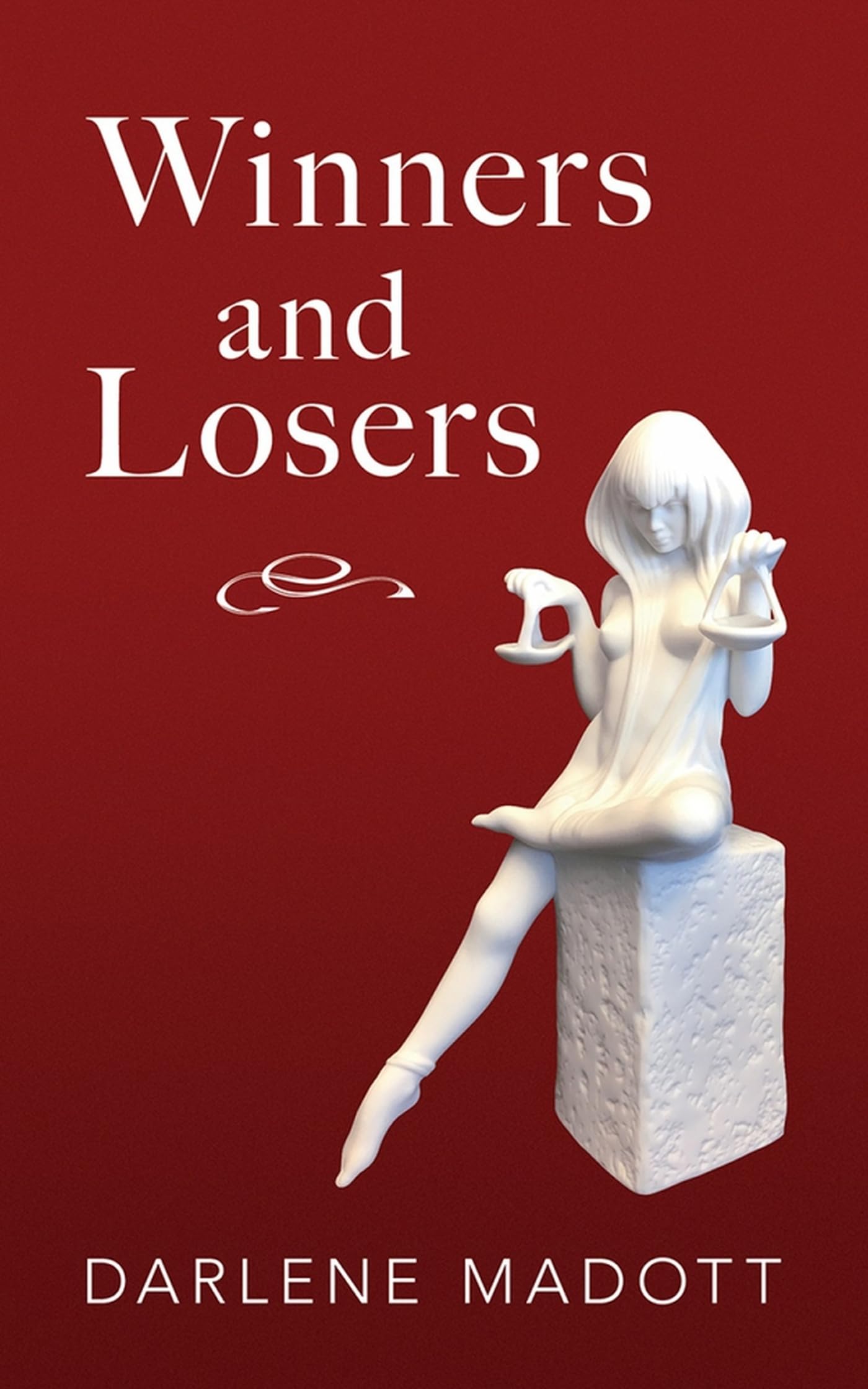 Winners and Losers: Tales of Life, Law, Love and Loss (203) (Essential ...