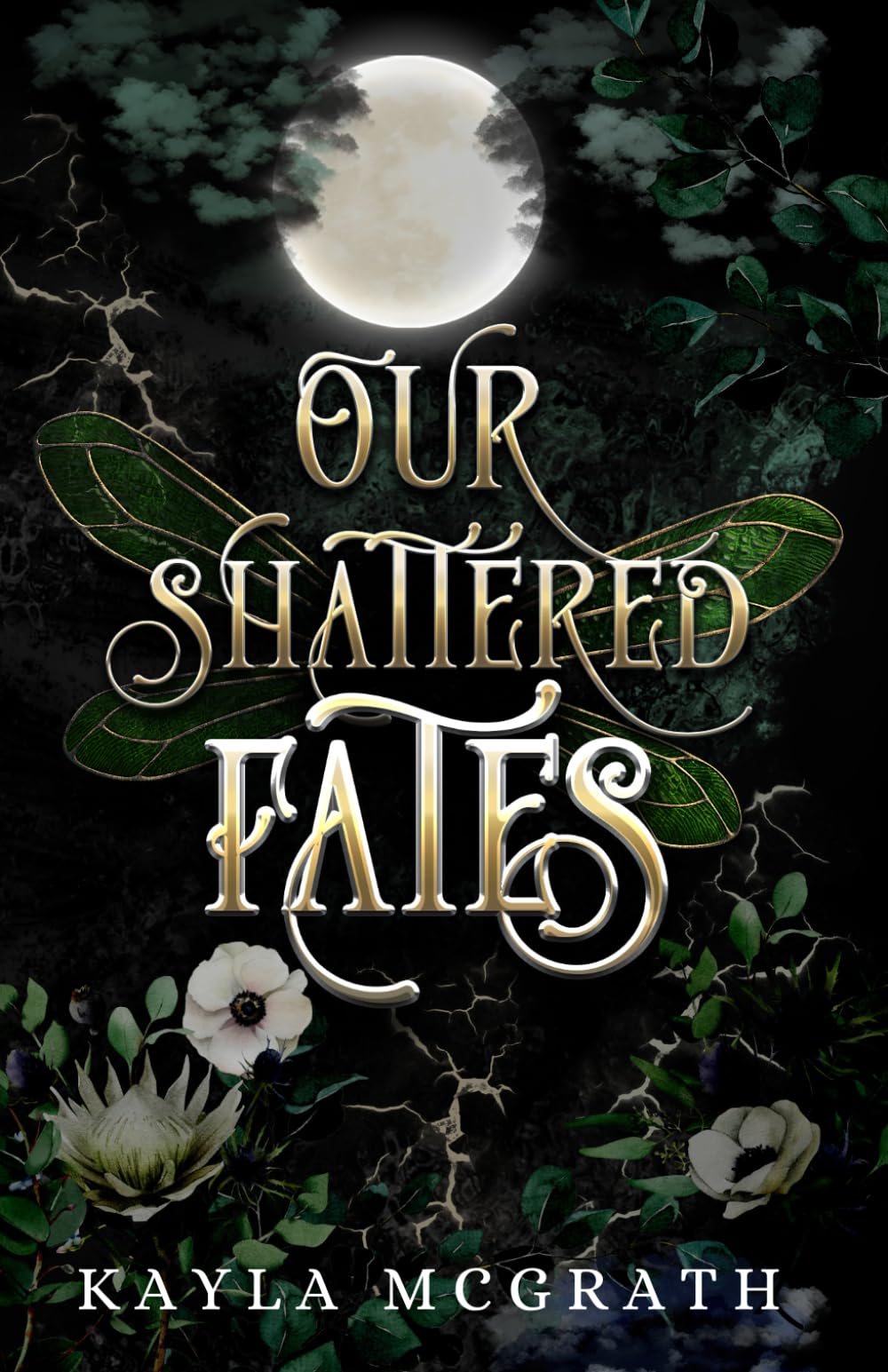 Our Shattered Fates (Cold as Iron): McGrath, Kayla: 9781738226528 ...