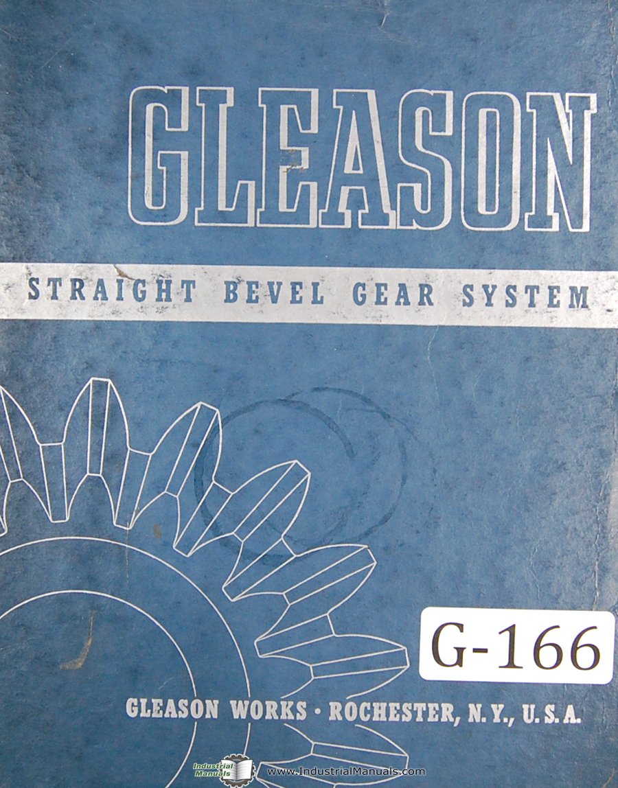 Gleason Straight Bevel Gear System Tooth Proportions Manual (Year 1942 ...