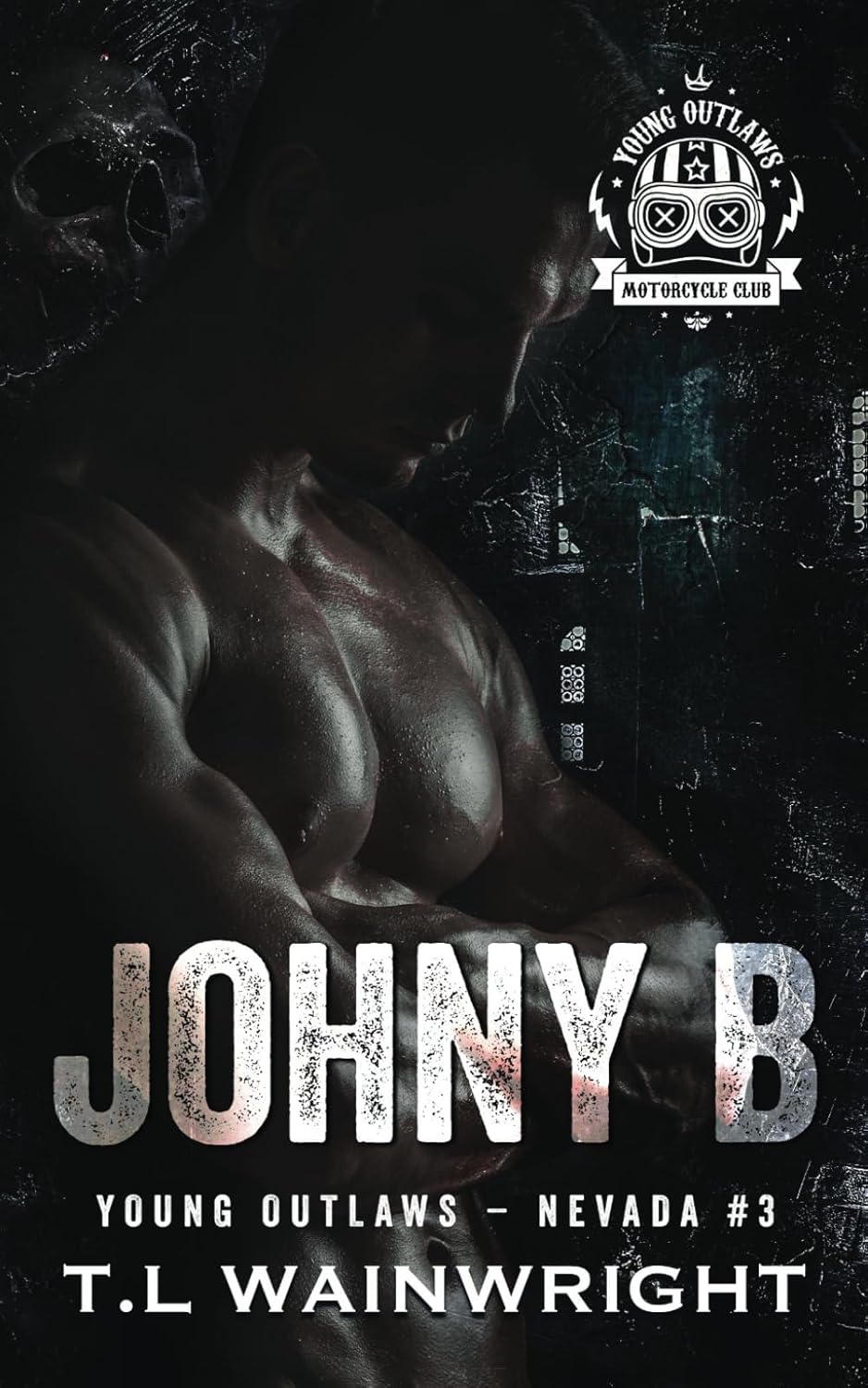 JOHNY B: Young Outlaws MC Nevada: WAINWRIGHT, T.L: 9798305887587 ...