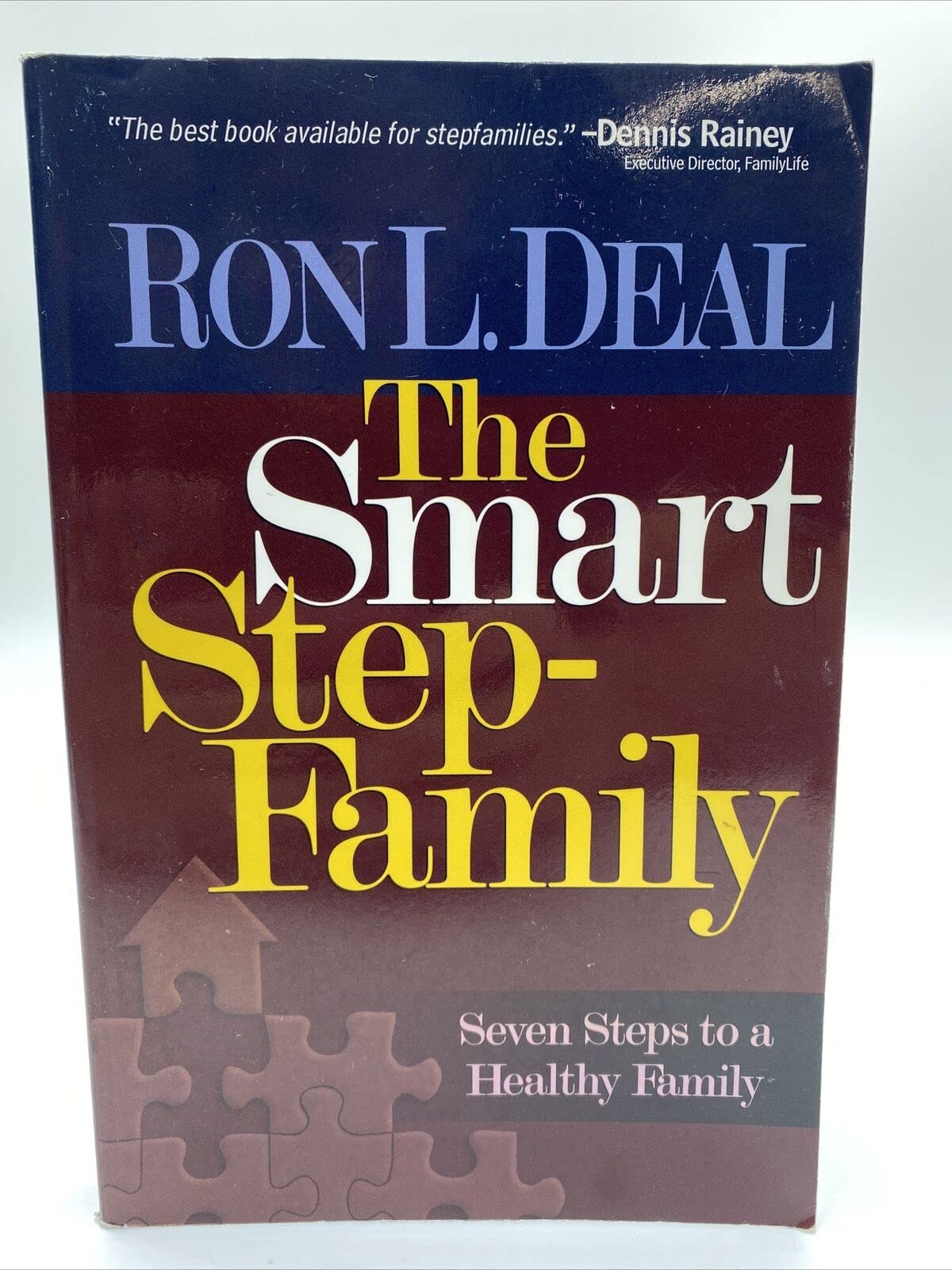 Smart Stepfamily, The: Seven Steps to a Healthy Family: Deal, Ron L ...