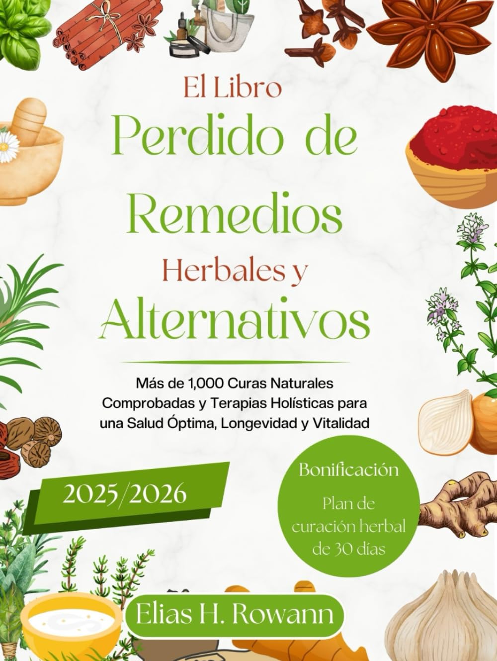 EPUB PDF El Libro perdido de Remedios Herbales y Alternativos 2025/2026 ...