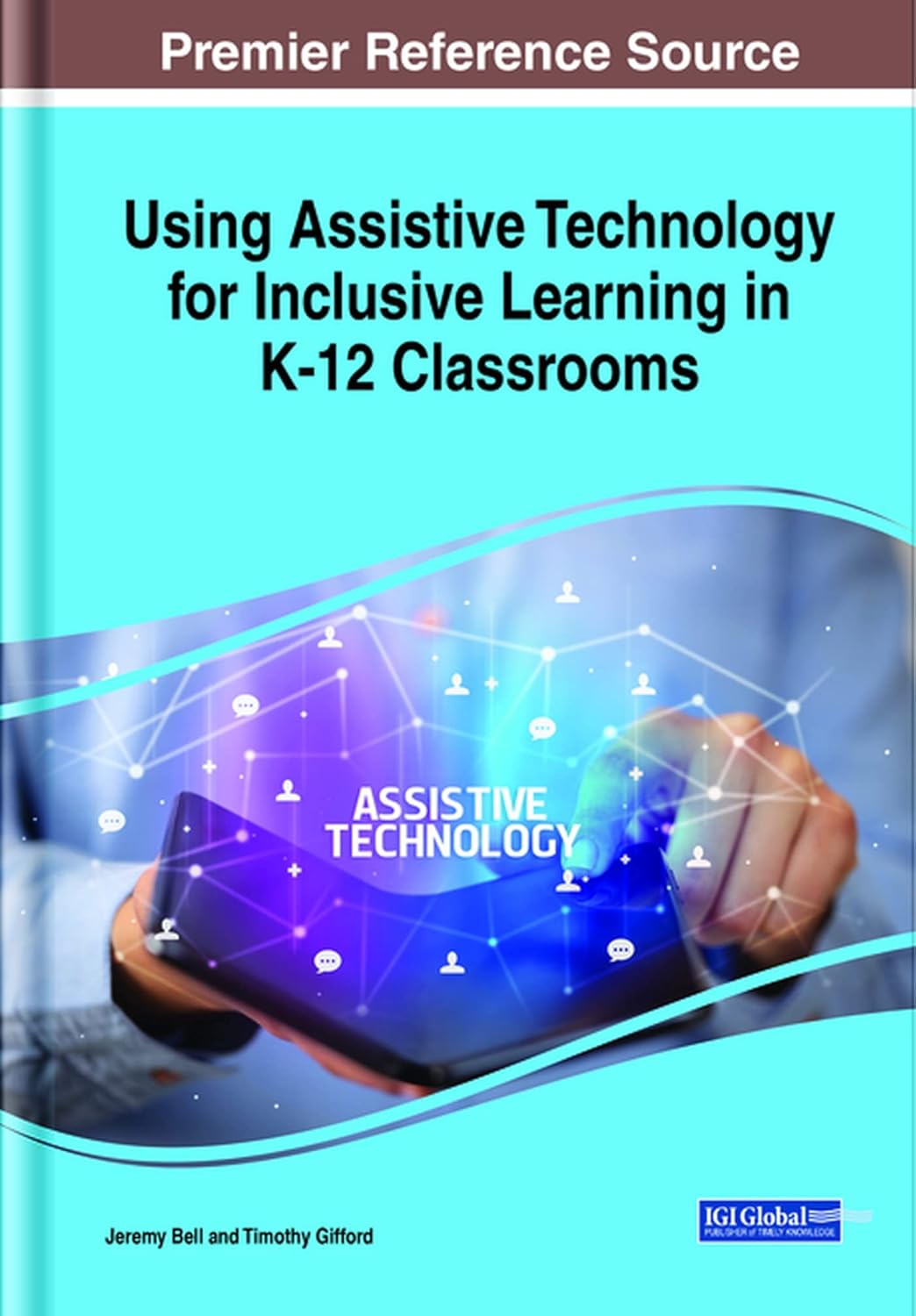 Amazon.com: Using Assistive Technology for Inclusive Learning in K-12 ...