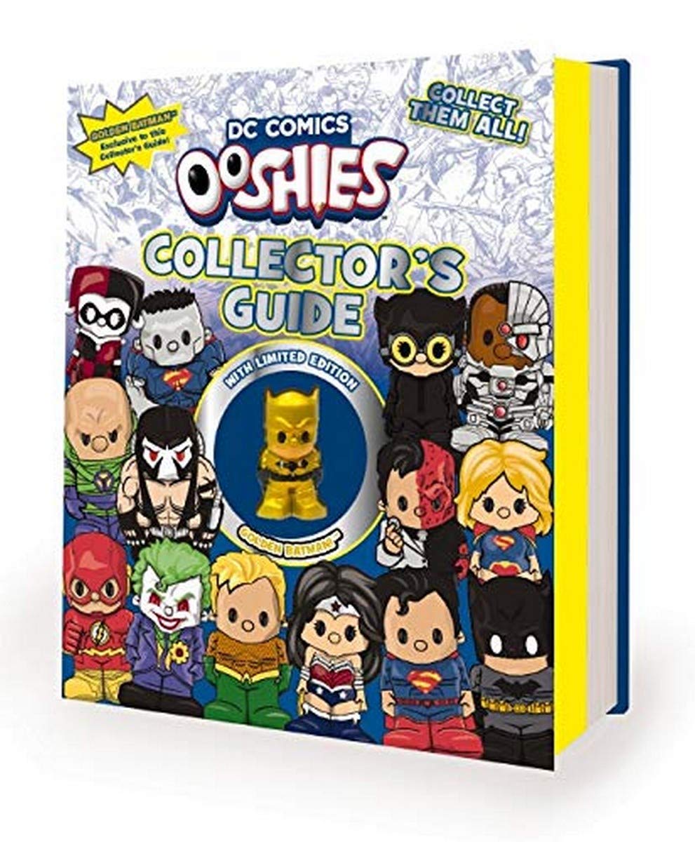 Dc Comics: Ooshies Collector's Guide: unknown author: 9781742768762 ...