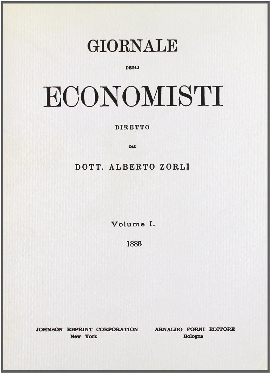 Amazon.com: Giornale degli Economisti. 1ª serie vol. 1: 9788827150412 ...