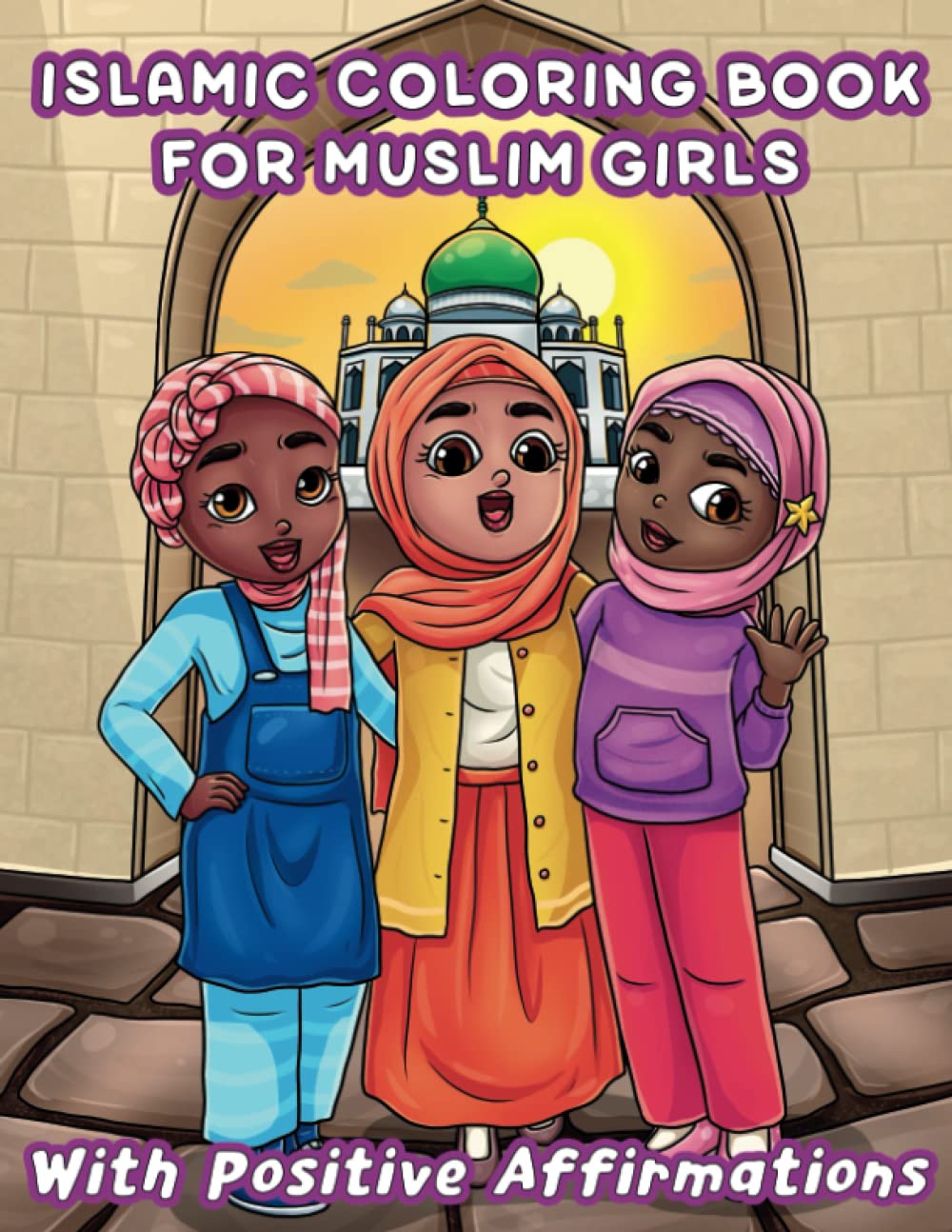 Seven Sabeels Pressislamic Coloring Book For Muslim Girls With Positive ...